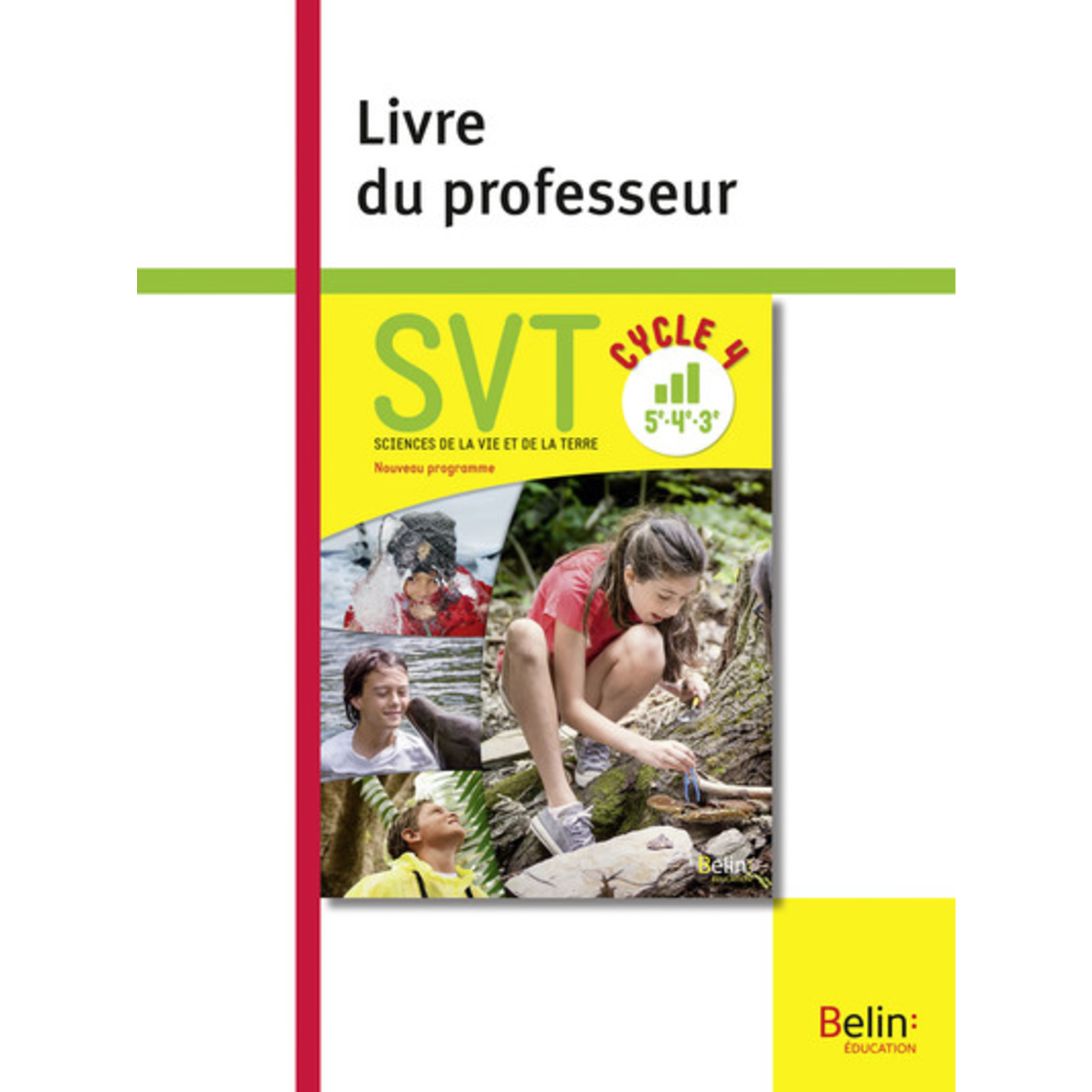 SVT - CYCLE 4 - LIVRE DU PROFESSEUR 9782410010305 - LLT